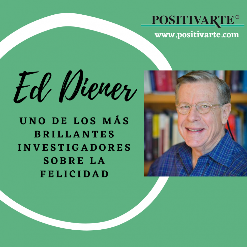 Ed Diener | POSITIVARTE
